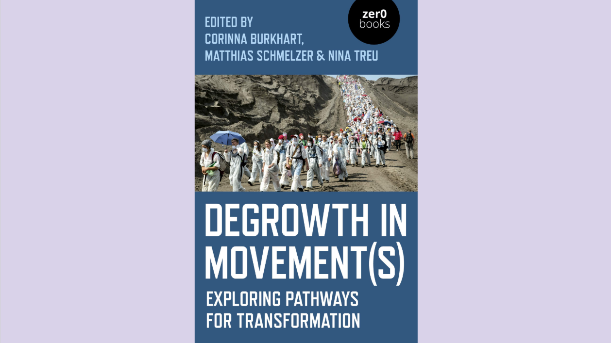 Degrowth in Movement(s) - The Mint Magazine